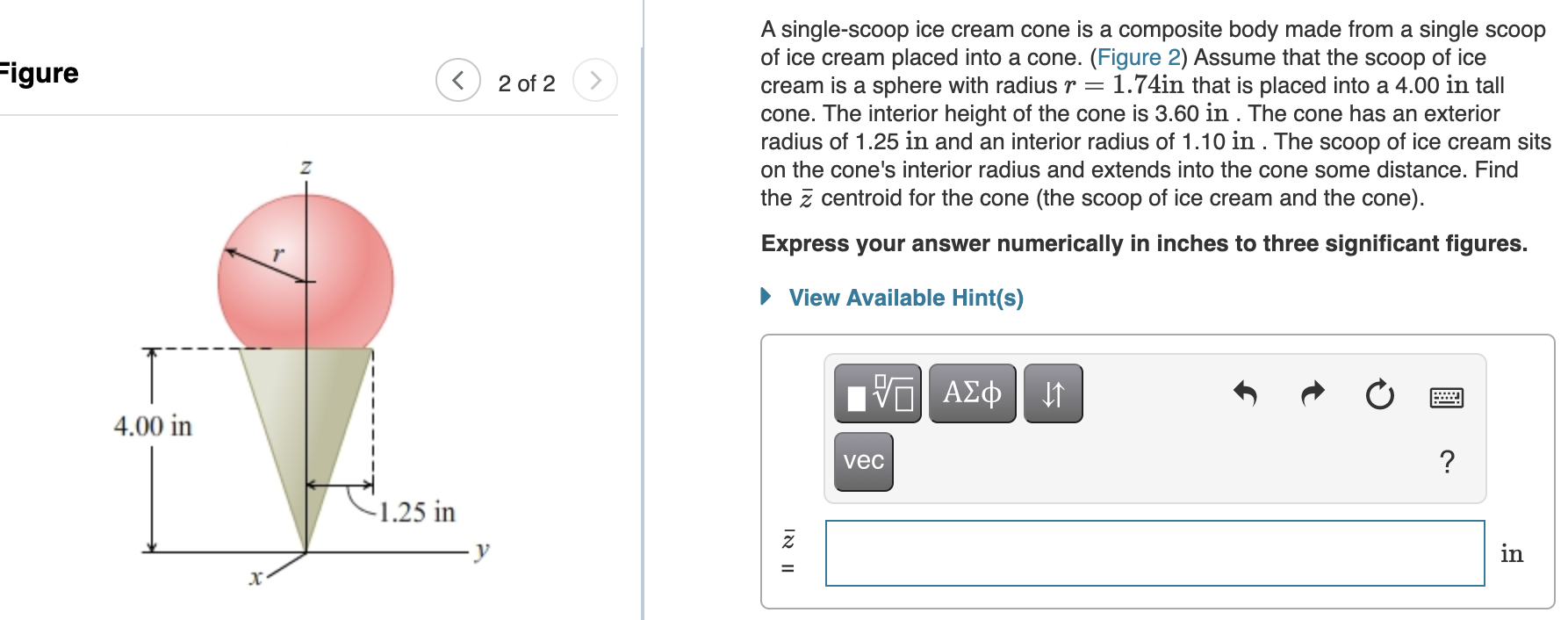 Solved Figure 2 of 2 A single-scoop ice cream cone is a | Chegg.com