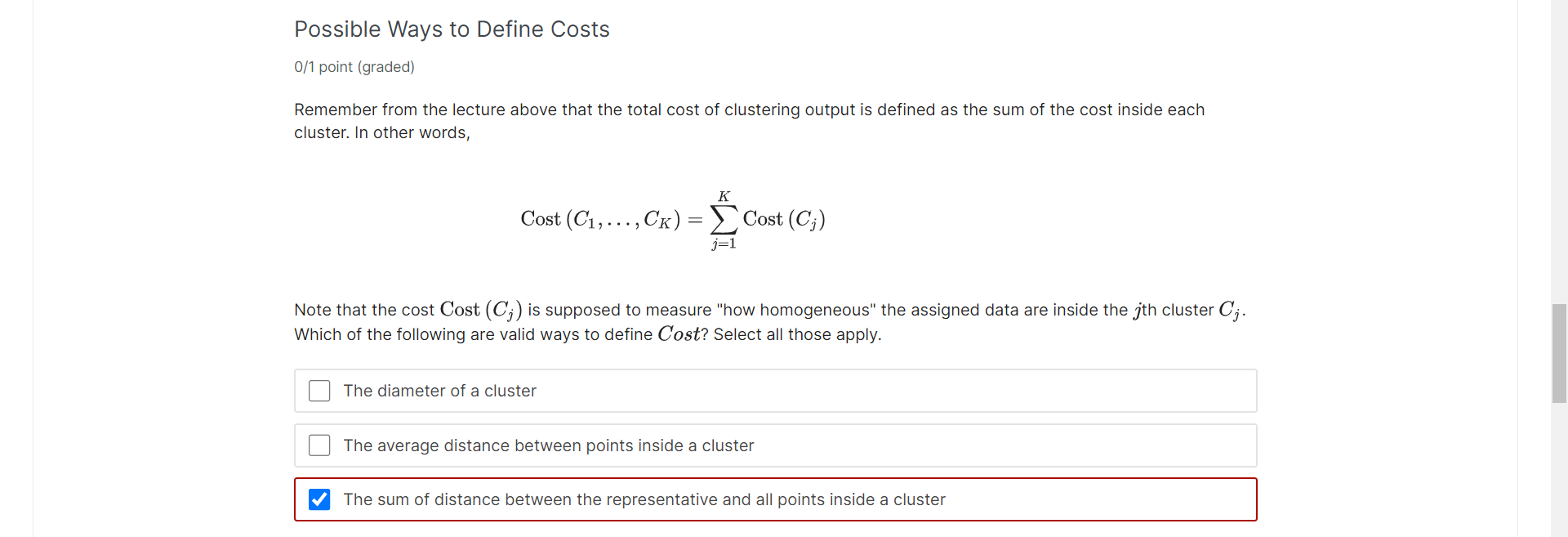 Solved Possible Ways to Define Costs 0/1 point (graded) | Chegg.com