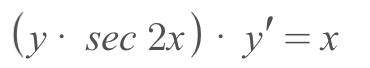 Solved (y⋅sec2x)⋅y′=x | Chegg.com