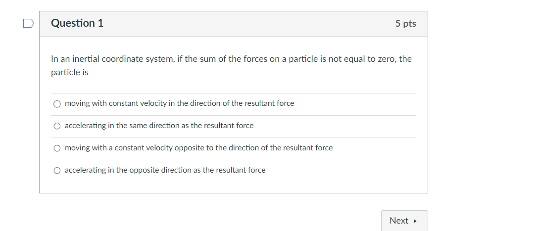 Solved Question 1In an inertial coordinate system, if the | Chegg.com