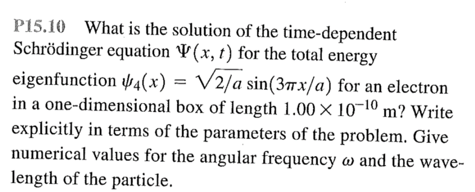 Solved P15.10 What is the solution of the time-dependent | Chegg.com