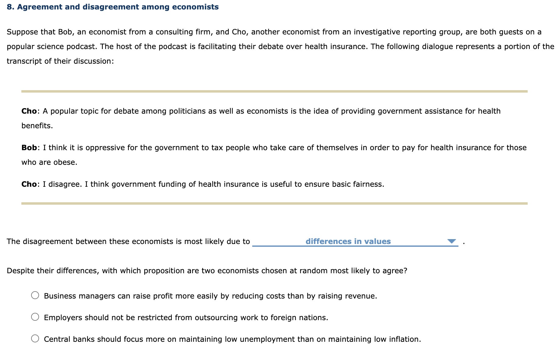 Solved 8. Agreement and disagreement among economists | Chegg.com