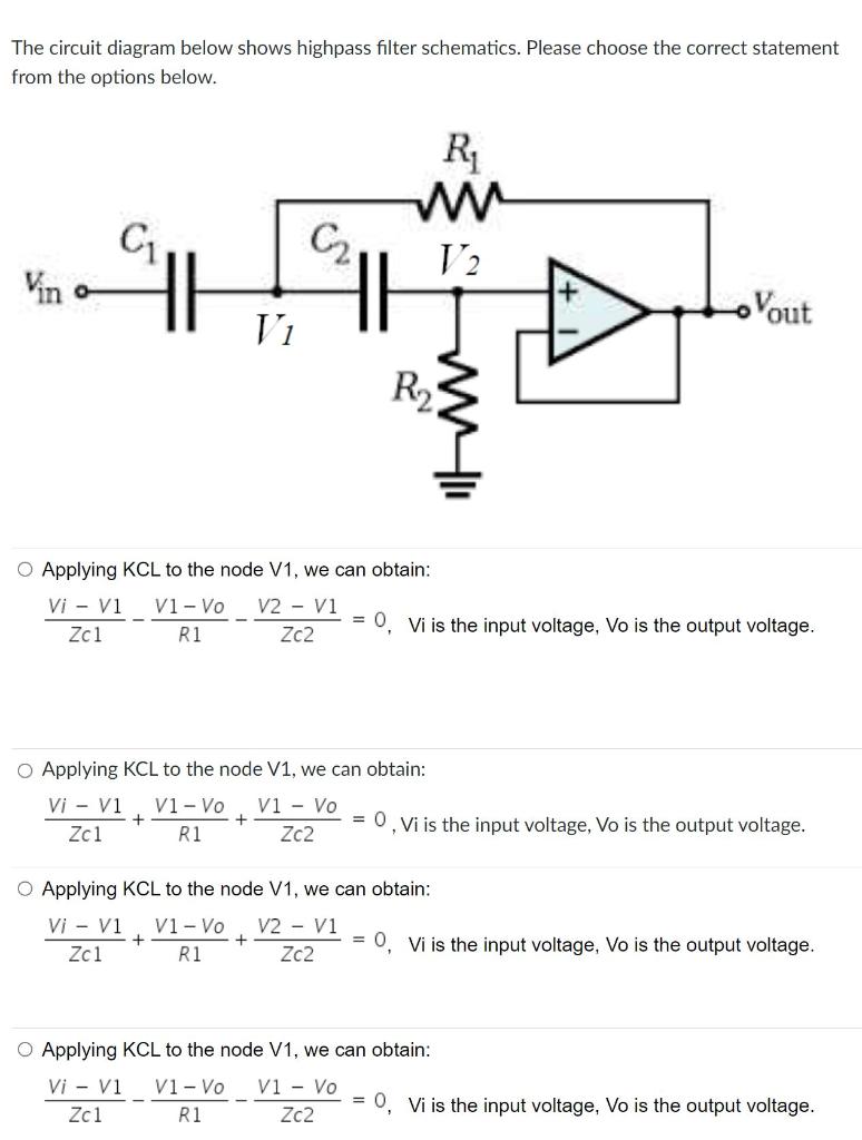 Solved The circuit diagram below shows highpass filter | Chegg.com