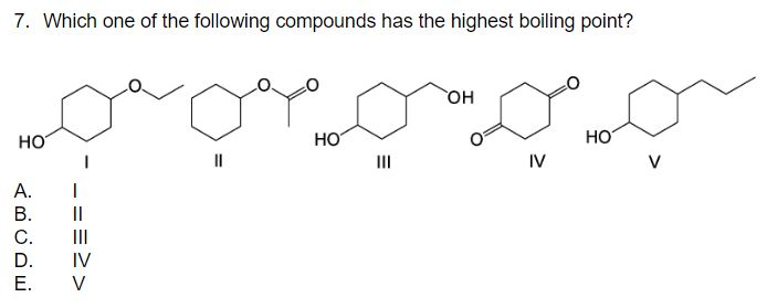 Solved 7. Which one of the following compounds has the | Chegg.com