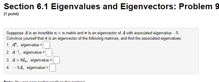Solved Section 6.1 Eigenvalues and Eigenvectors: Problem 9 | Chegg.com