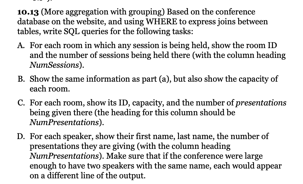Solved 10.13 (More aggregation with grouping) Based on the | Chegg.com