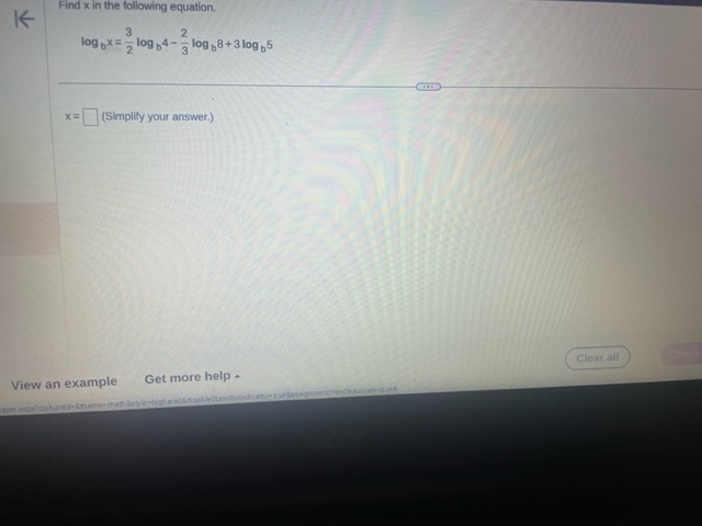 Solved logbx=23logb4−32logb8+3logb5 x= (Simplify your | Chegg.com