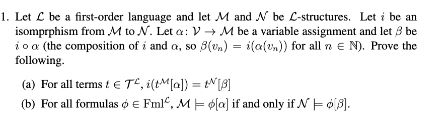 Solved 1. Let L be a first-order language and let M and N be | Chegg.com