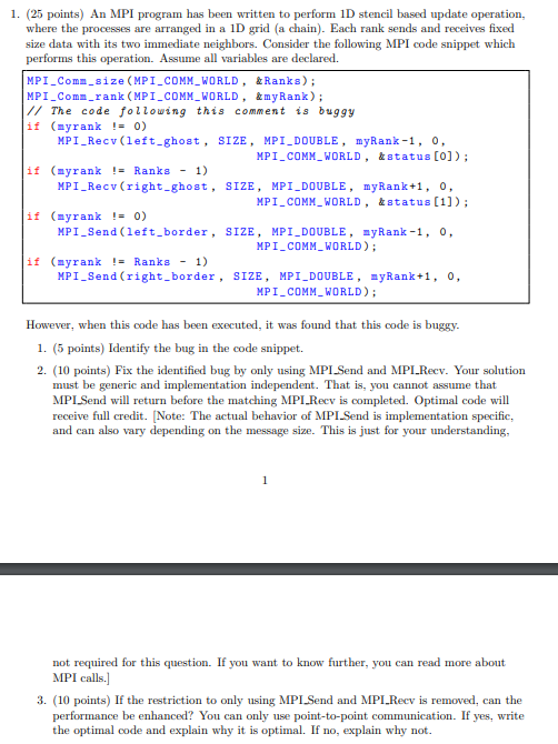 1. (25 points) An MPI program has been written to | Chegg.com