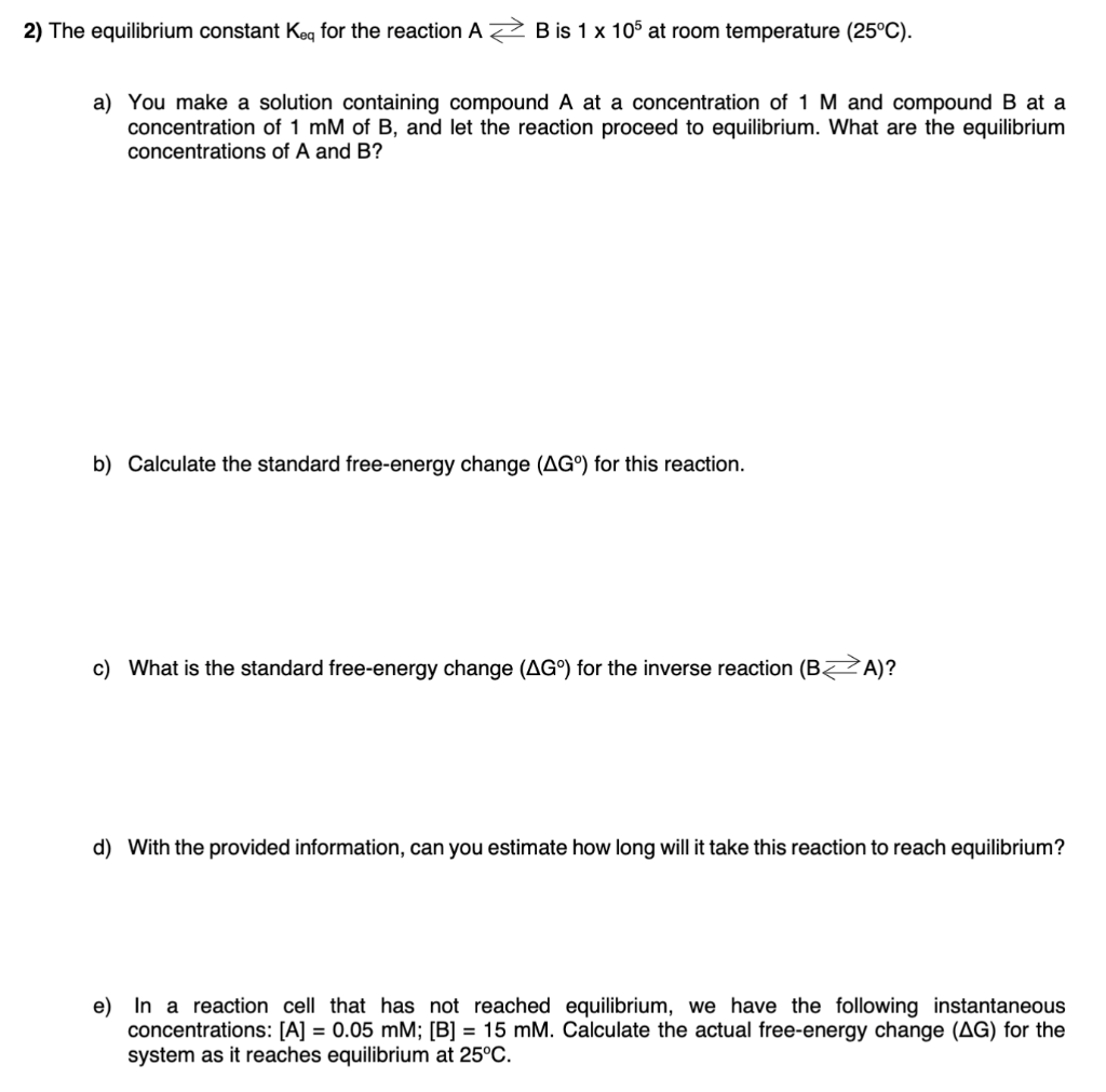 Solved The equilibrium constant Keq for the reaction A⇄B is | Chegg.com