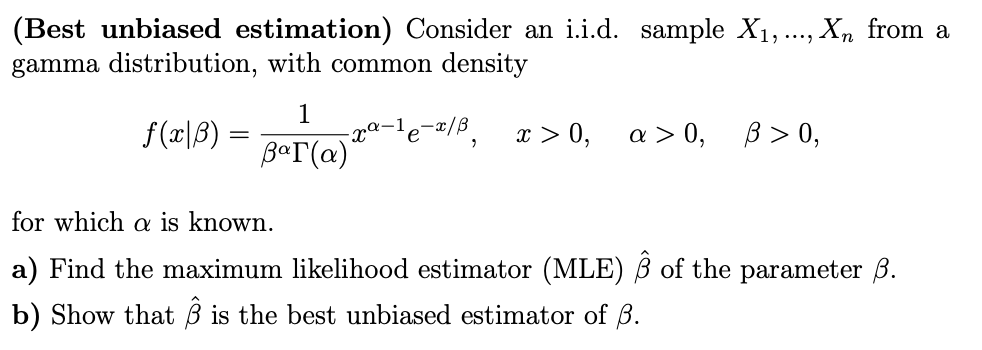 Solved (Best unbiased estimation) Consider an i.i.d. sample | Chegg.com