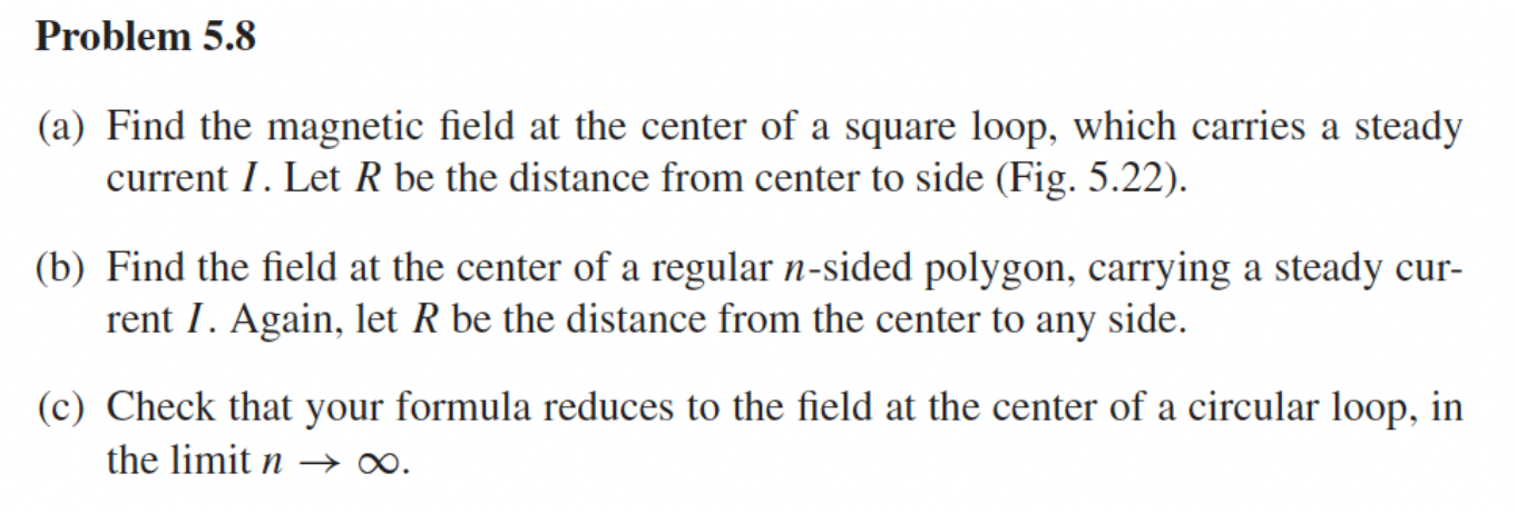 Solved Problem 5.8 (a) Find the magnetic field at the center | Chegg.com