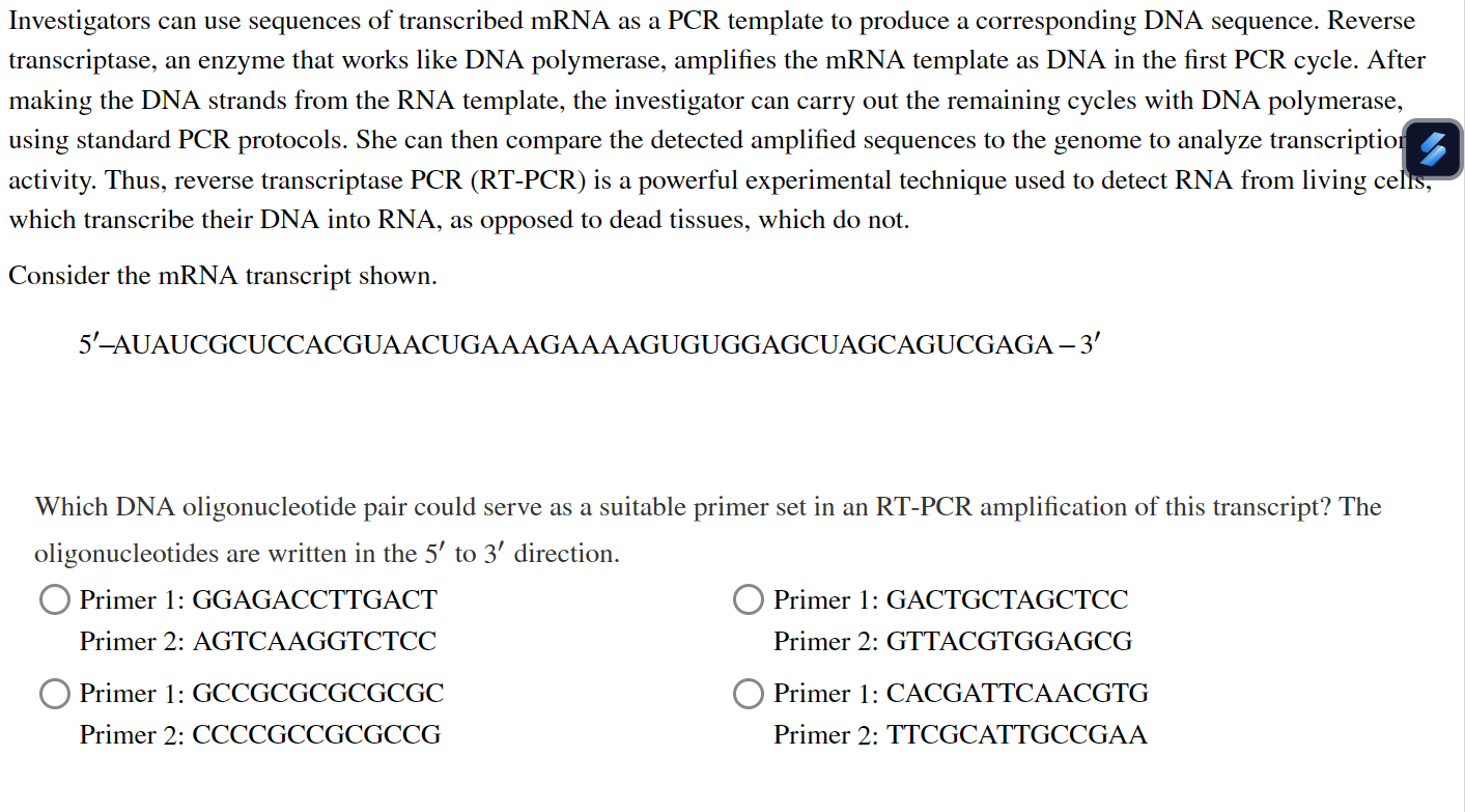 Solved Investigators can use sequences of transcribed mRNA | Chegg.com