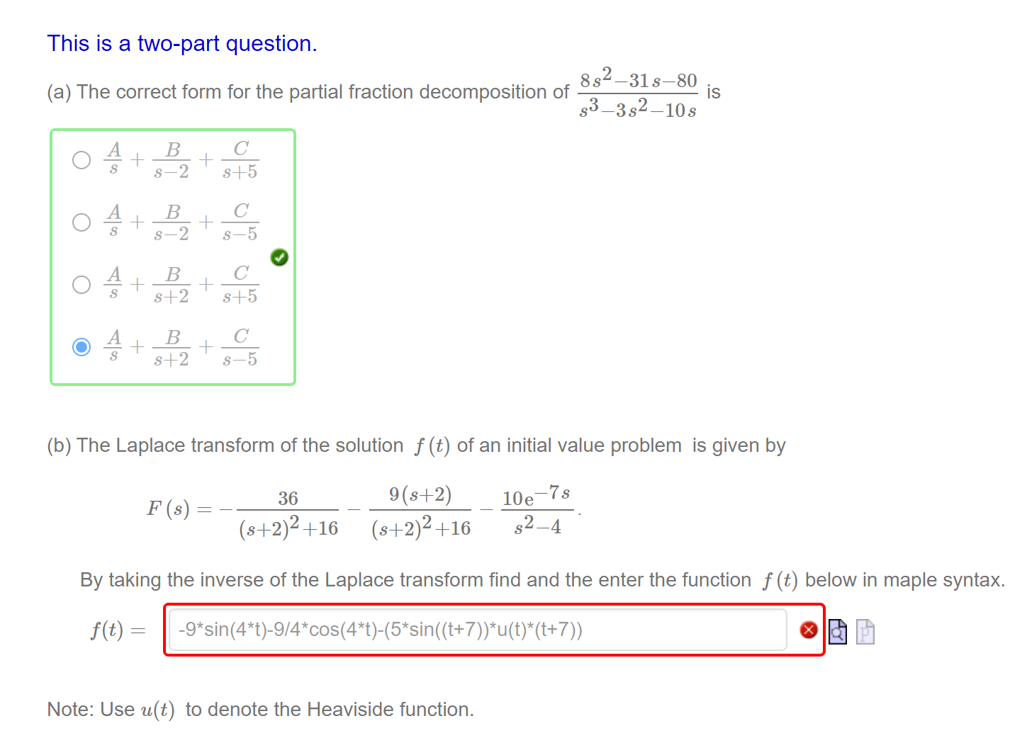 Solved This is a two-part question. (a) The correct form for | Chegg.com