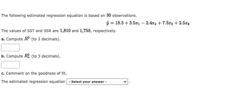 Solved The Following Estimated Regression Equation Is Based 9182