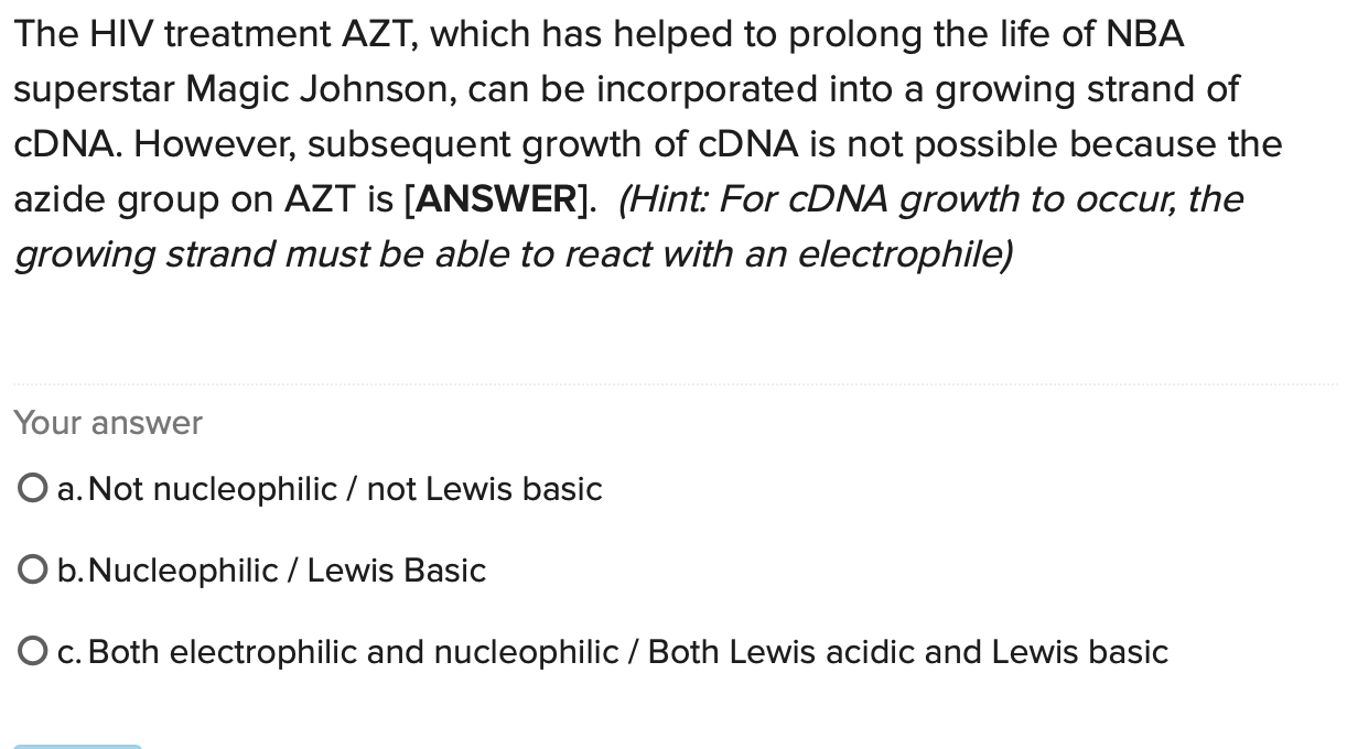 Solved Your answera. ﻿Not nucleophilic / ﻿not Lewis basicb. | Chegg.com
