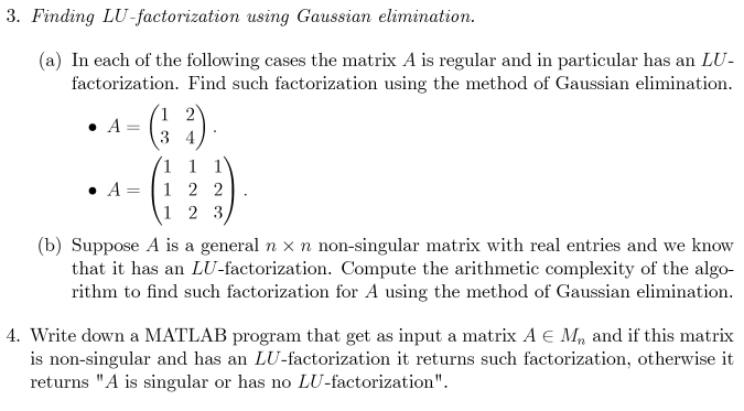Solved 3. Finding LU-factorization using Gaussian | Chegg.com