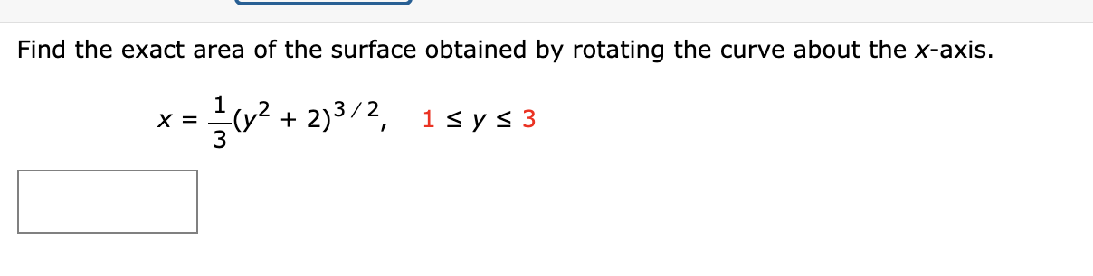 Solved Find the exact length of the curve. y=32x3/2,0≤x≤1 | Chegg.com