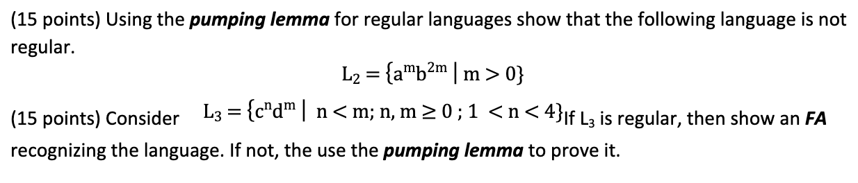Solved (15 points) Using the pumping lemma for regular | Chegg.com