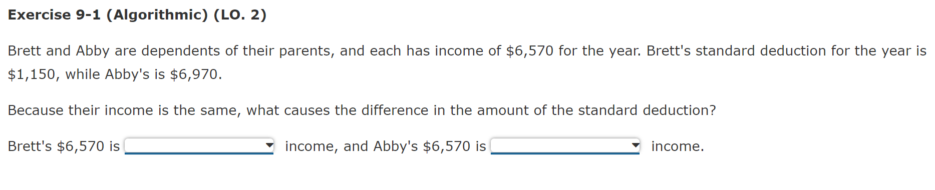 Solved Brett and Abby are dependents of their parents, and | Chegg.com