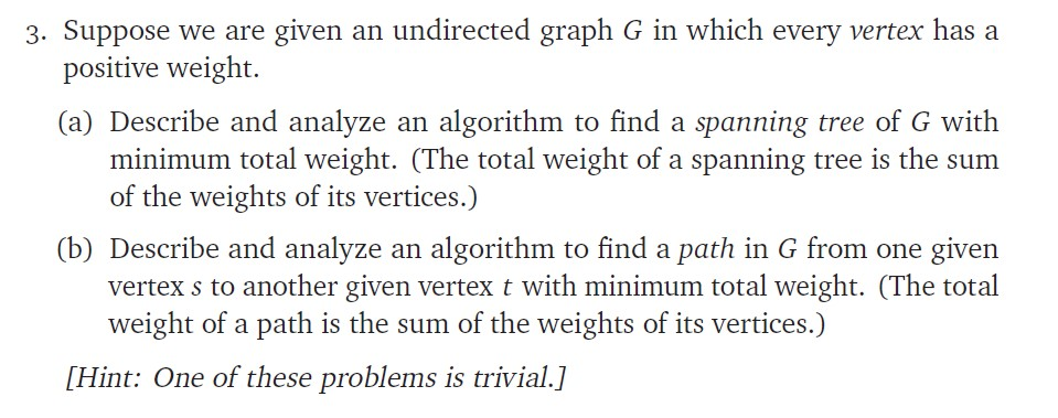 Solved 3. Suppose we are given an undirected graph G in | Chegg.com