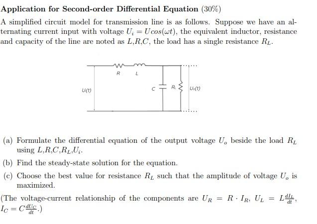 Solved Application for Second-order Differential Equation | Chegg.com