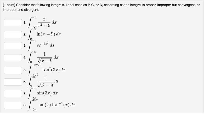 Solved (1 point) Consider the following integrals. Label | Chegg.com