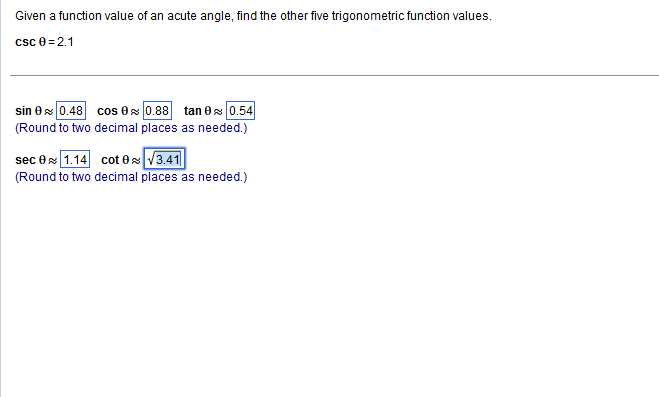 Solved Given a function value of an acute angle, find the | Chegg.com
