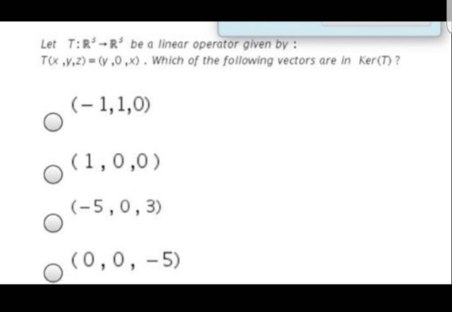 Solved Let T:R3→R3 be a linear operator given by : | Chegg.com
