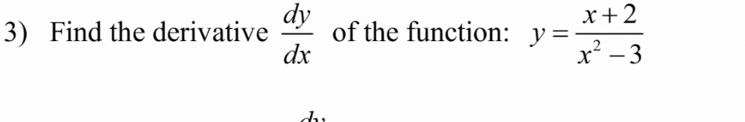 Solved 3) Find the derivative dxdy of the function: | Chegg.com