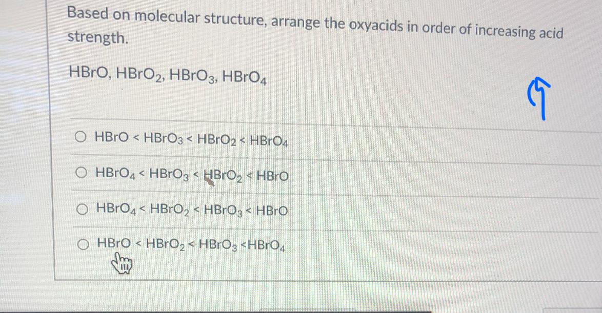 Solved Based on molecular structure, arrange the oxyacids in | Chegg.com