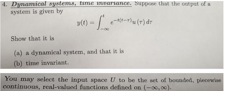 Solved 4. Dynamical systems, time invariance. Suppose that | Chegg.com