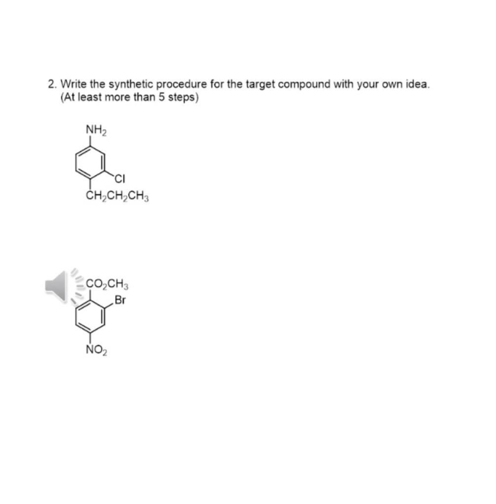 Solved 2. Write the synthetic procedure for the target | Chegg.com