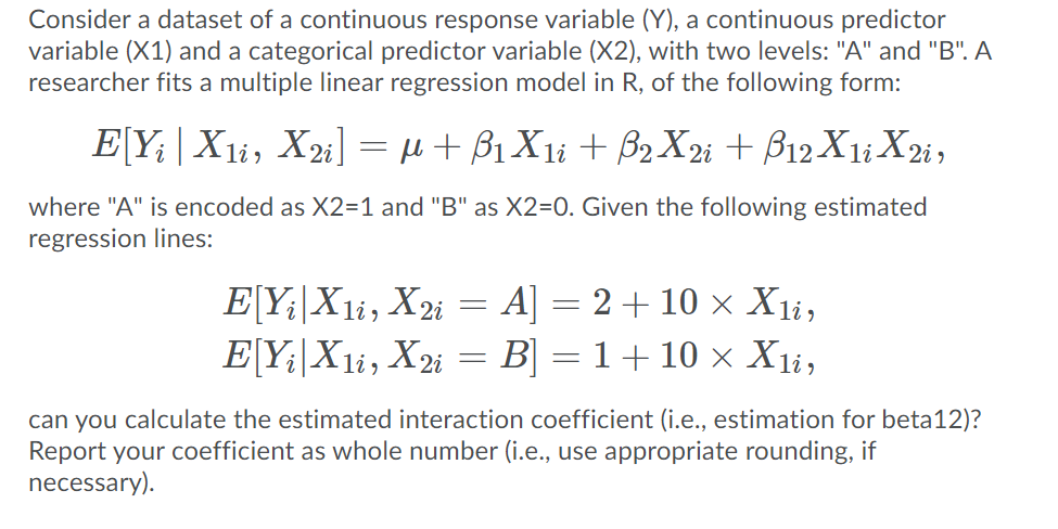 Solved Consider a dataset of a continuous response variable | Chegg.com