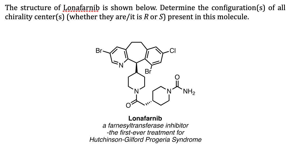 Solved The structure of Lonafarnib is shown below. Determine | Chegg.com