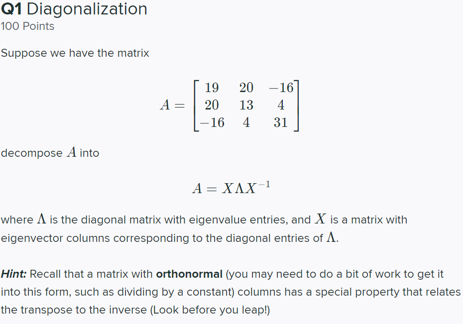 Solved Q1 Diagonalization 100 Points Suppose we have the | Chegg.com