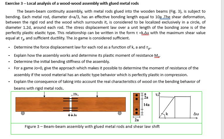 Solved Exercise 3-Local analysis of a wood-wood assembly | Chegg.com