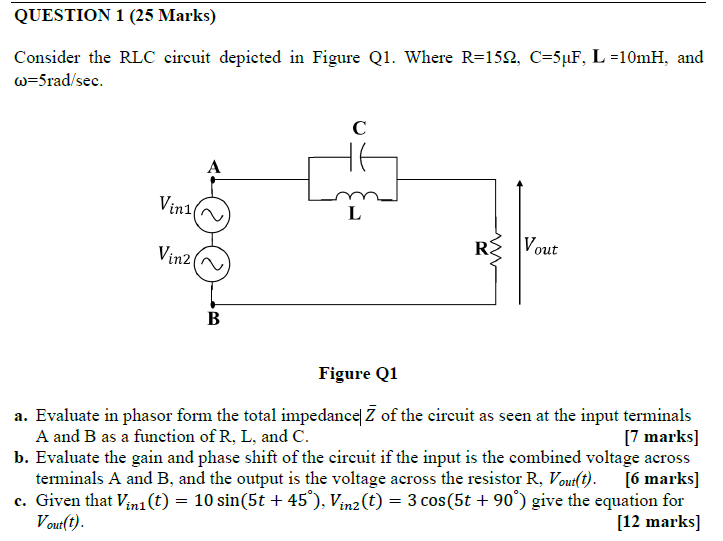 Solved QUESTION 1 (25 Marks) Consider the RLC circuit | Chegg.com