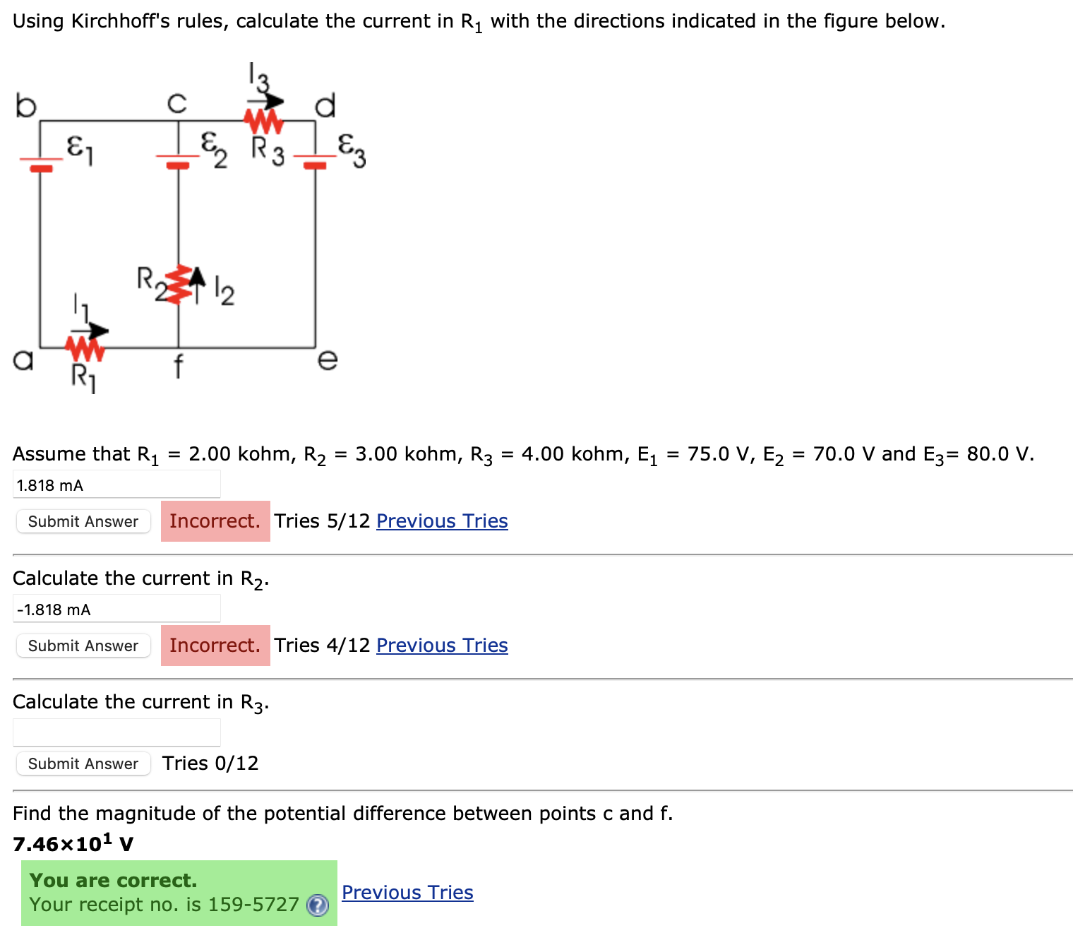 Solved Using Kirchhoff's rules, calculate the current in R1 | Chegg.com