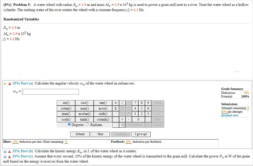 Solved (8\%) Problem 5: A water wheel with radius Rw=1.9 m | Chegg.com