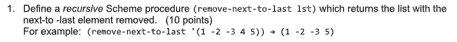 Solved 1 Define A Recursive Scheme Procedure 