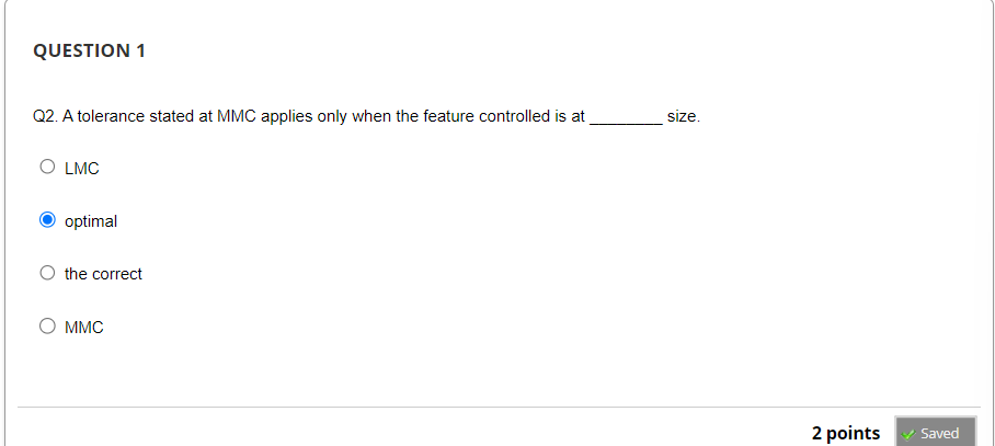 Solved Q2. A tolerance stated at MMC applies only when the | Chegg.com
