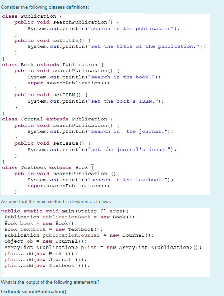 Solved Consider the following classes definitions: class | Chegg.com