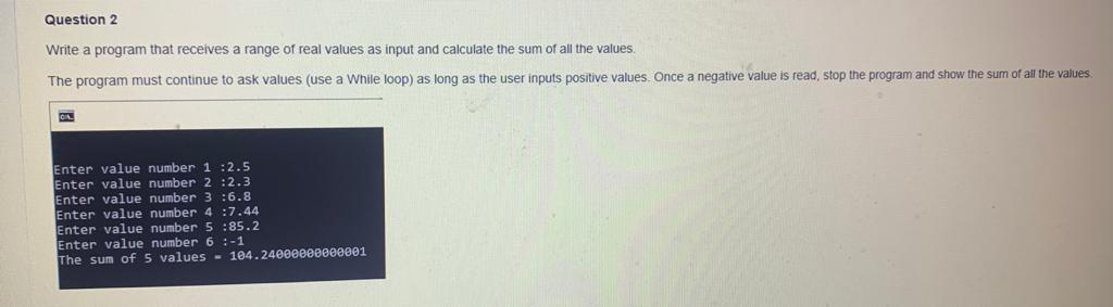 Solved Question 1 Write a program that displays all values | Chegg.com