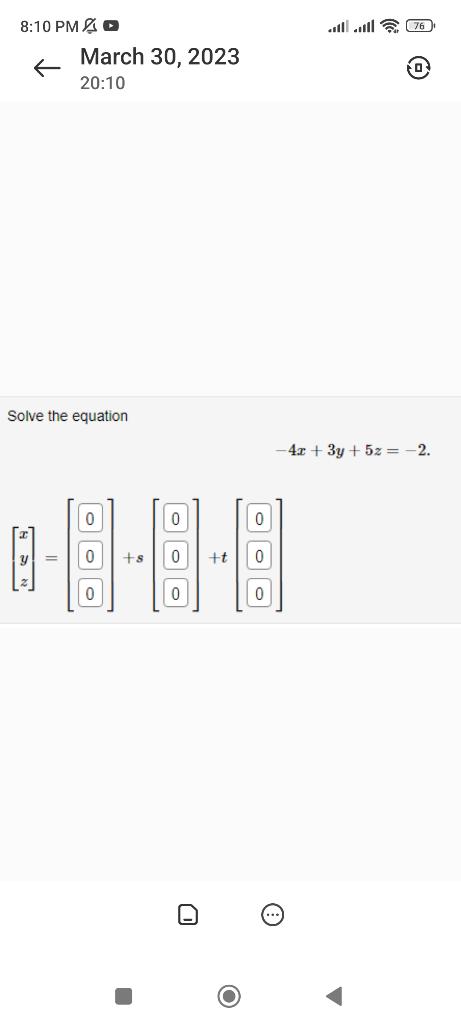 Solved Solve the equation −4x+3y+5z=−2 | Chegg.com