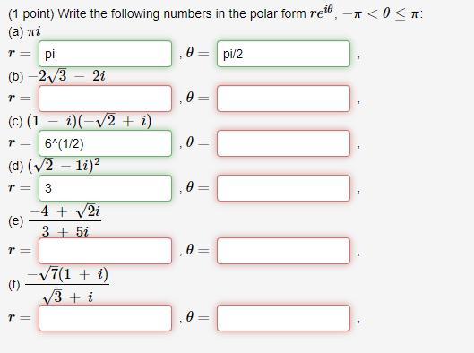 Solved (1 point) Write the following numbers in the polar | Chegg.com