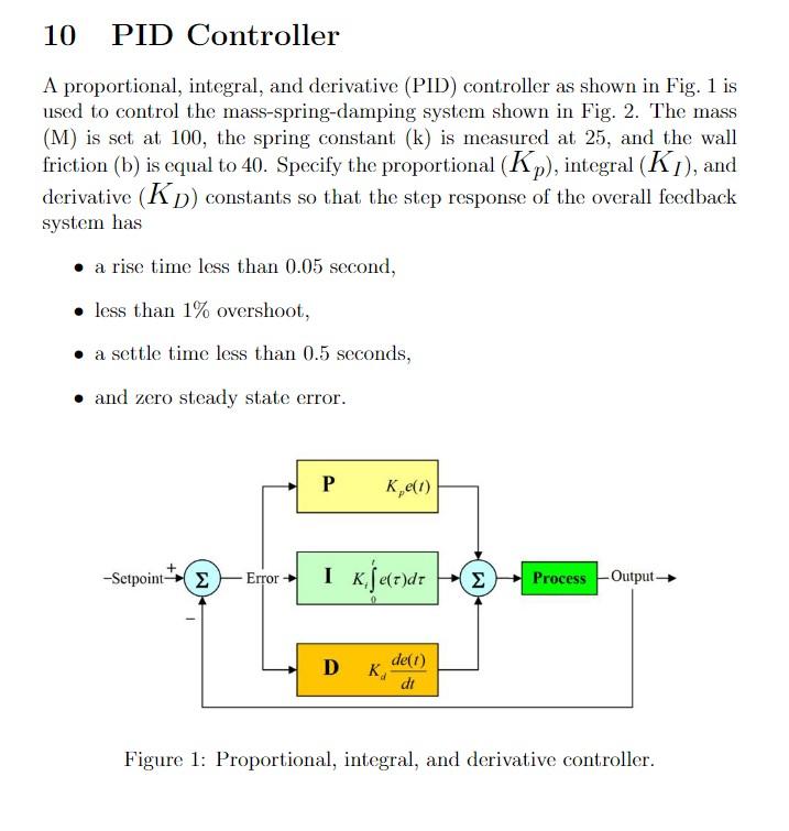 Solved 10 PID Controller A proportional, integral, and | Chegg.com