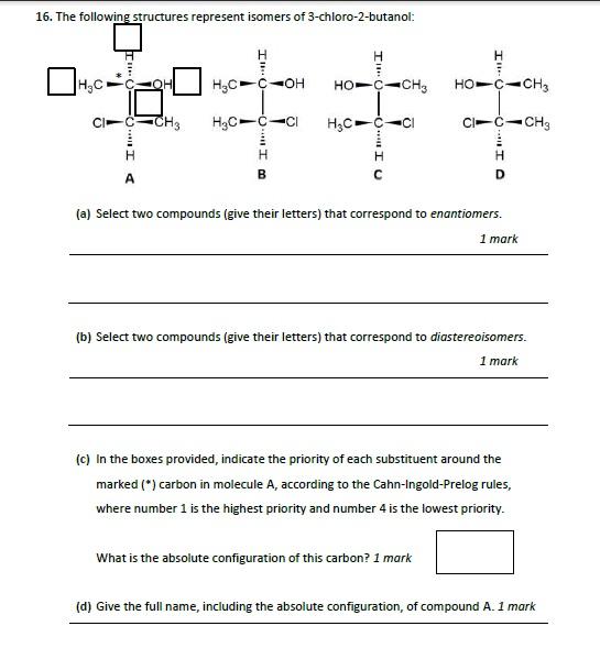 Solved 16. The following structures represent isomers of | Chegg.com