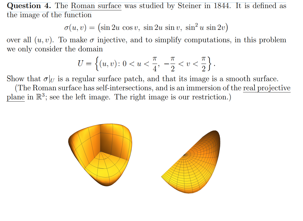 Solved Question 4. The Roman surface was studied by Steiner | Chegg.com