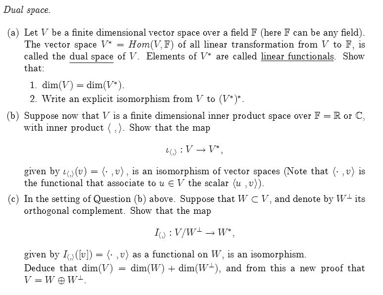 Solved Dual space. (a) Let V be a finite dimensional vector | Chegg.com